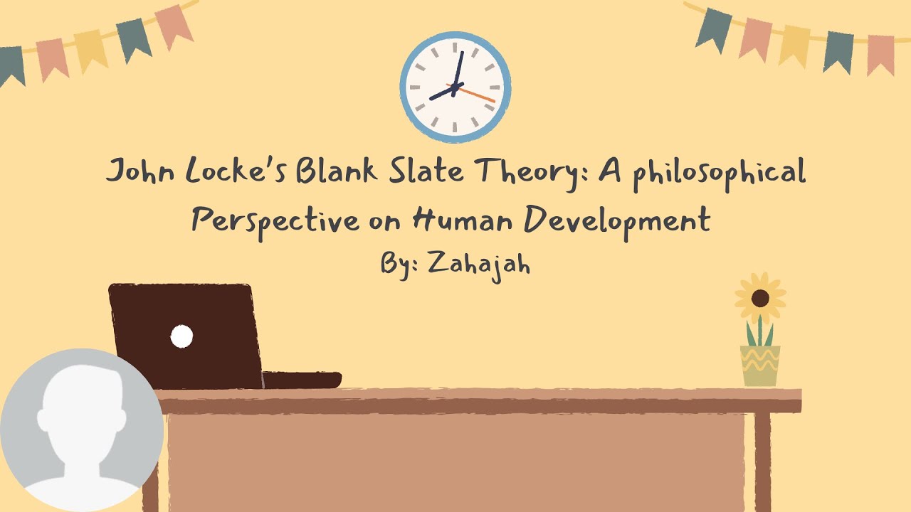 John Locke’s Blank State Theory - YouTube