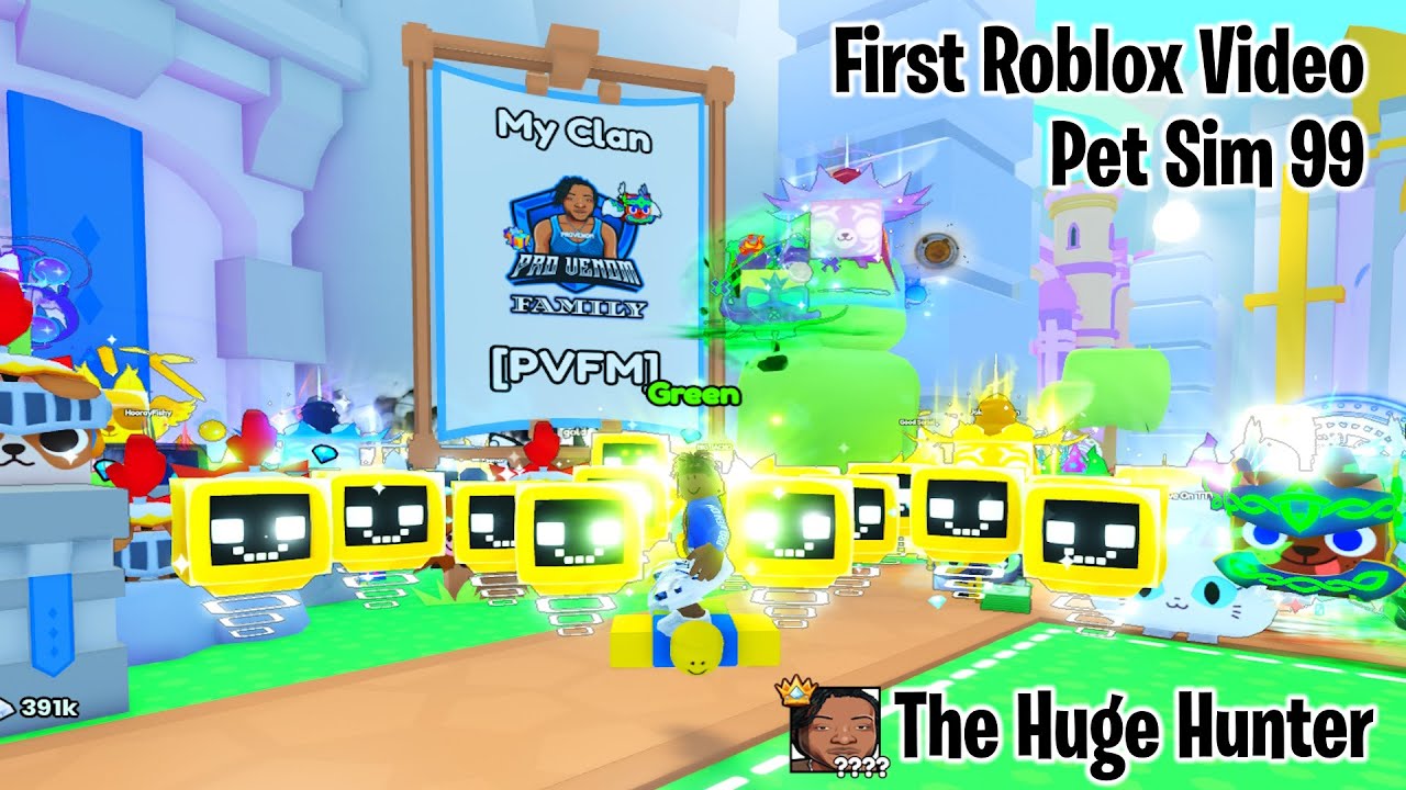 First Pet Sim 99 Video | The Huge Hunter #roblox #petsim99 - YouTube