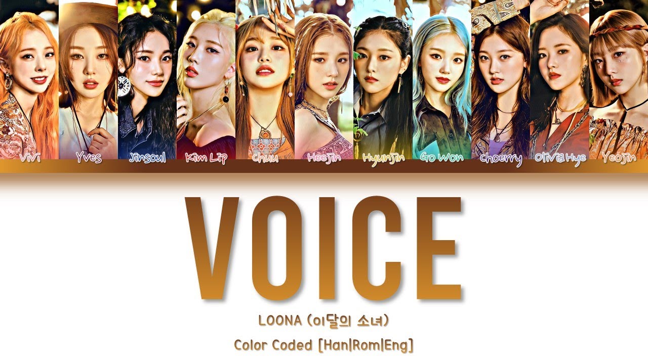 Voice - LOONA [COLOR CODED] - YouTube
