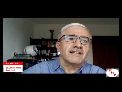 Risale-i Nur 30.Lema 4 .Nükte İsmi Ferd Muhsin Çelebi