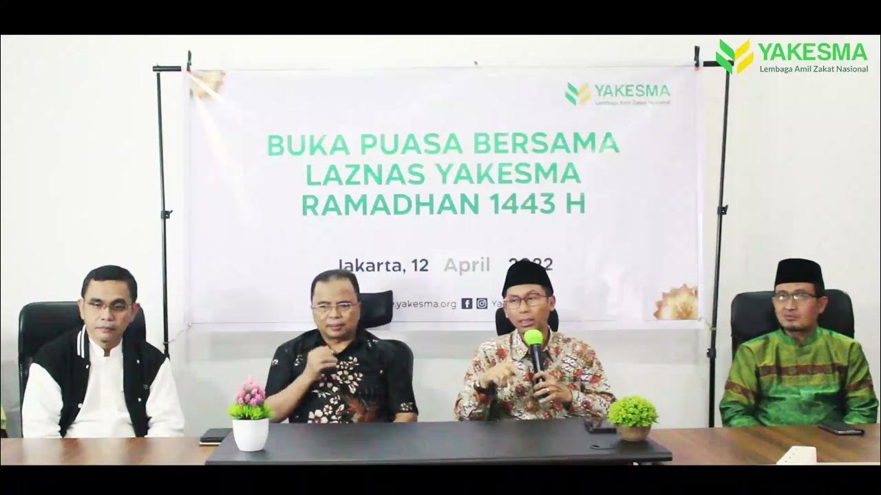 Kultum Buka Puasa Bersama Karyawan Laznas Yakesma Ramadhan 1443H - YouTube