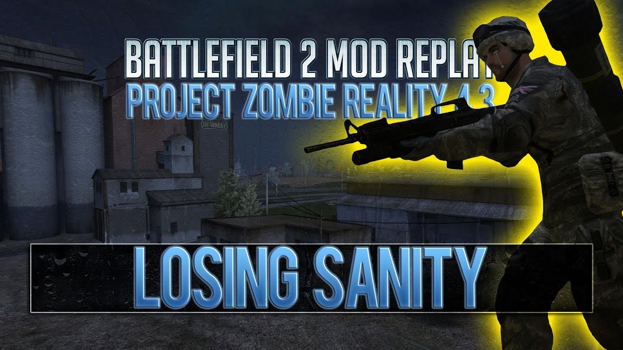 BAD ZOMBIES! - Project Zombie Reality 4.3 Battlefield 2 Mod - YouTube