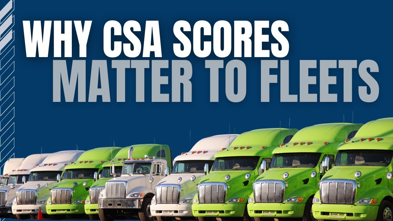 Importance of CSA Scores for Trucking Companies - YouTube