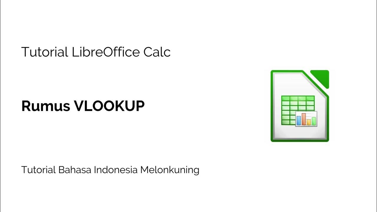 LibreOffice Calc Rumus - 10 VLOOKUP - YouTube