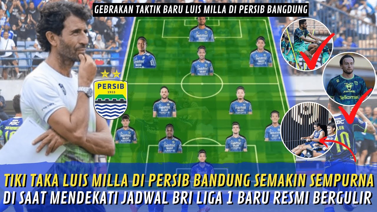🔵BERITA PERSIB HARI INI | Cantik!!! Tiki taka Luis Milla di Persib ...