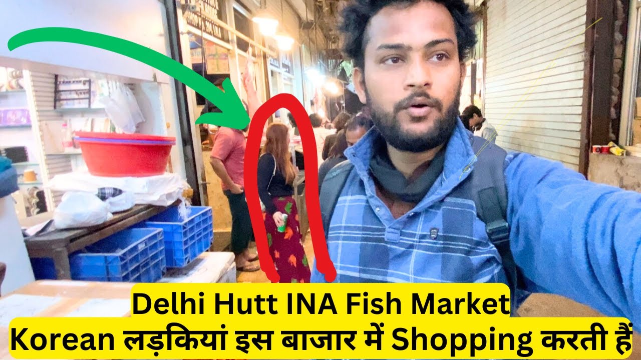 Delhi Hutt INA Fish Market | Popular Delhi Fish Market| 2800 Rs KG Fish ...