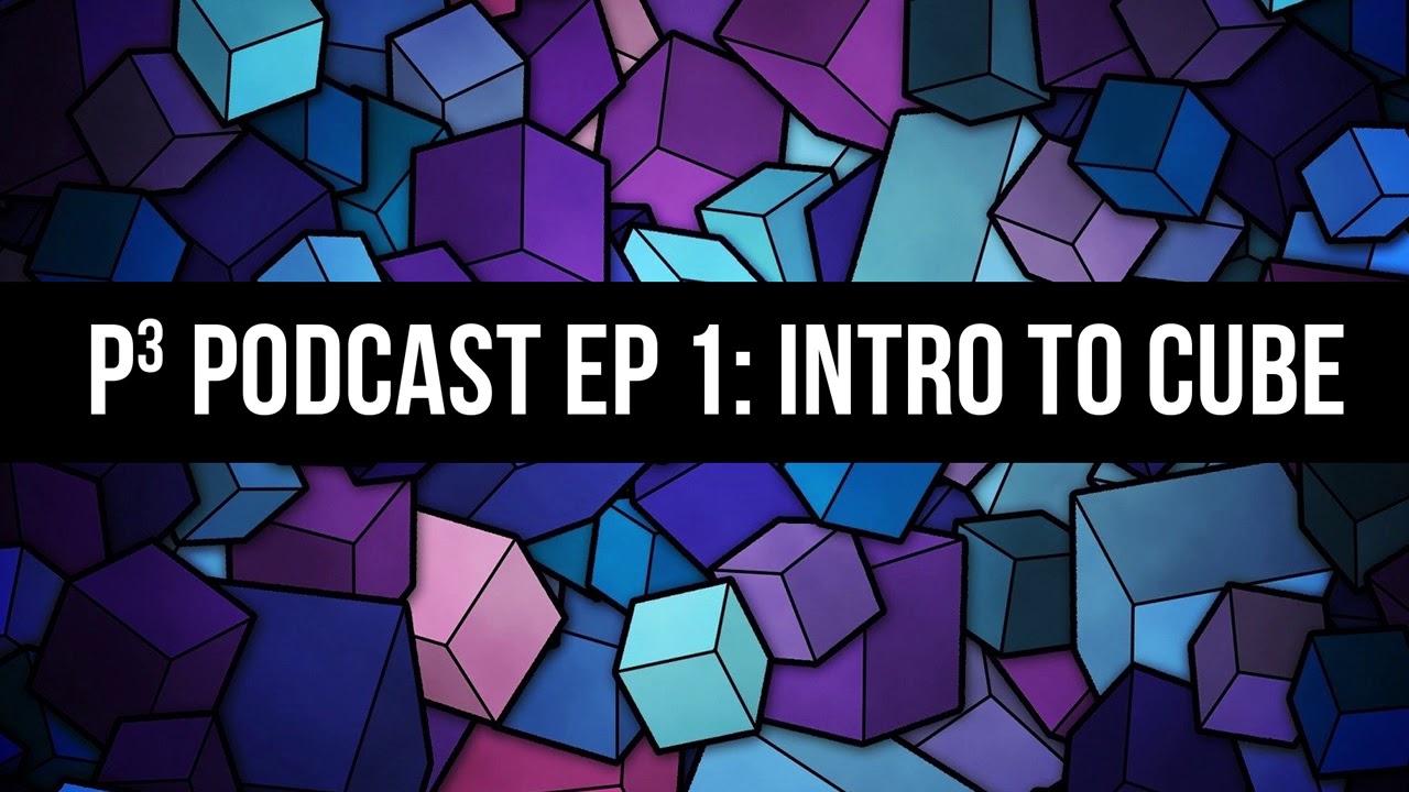 P3 Podcast Ep 1: Intro To Cube - YouTube