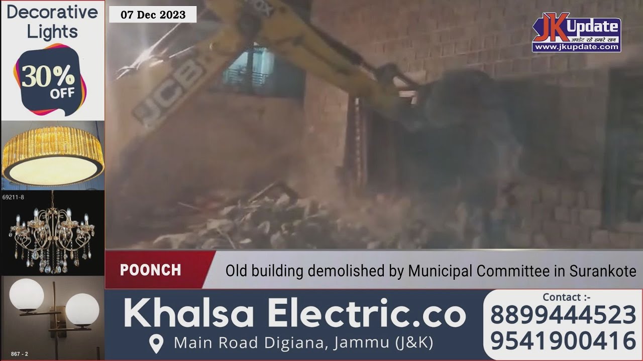 Old building demolished by Municipal Committee in Surankote - YouTube