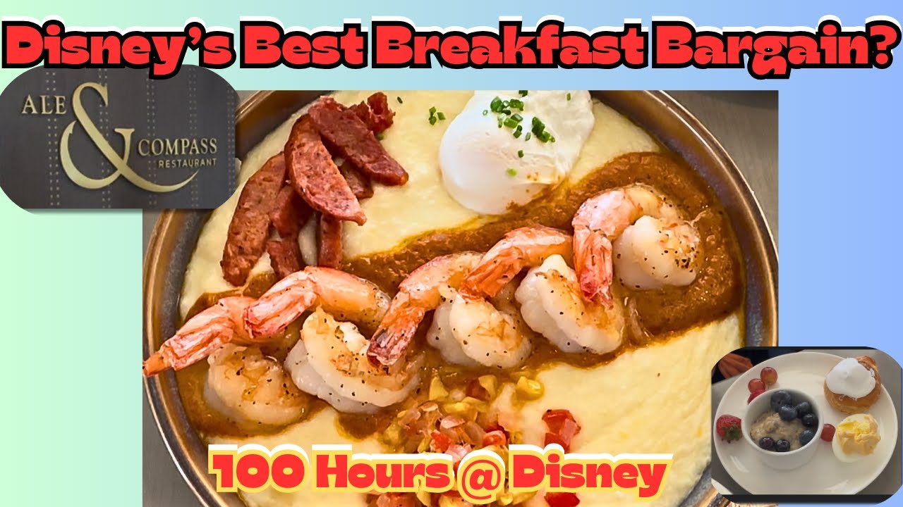 👉 Disney’s Best Breakfast Bargain?🥞 | Ale & Compass Review | 100 Hours ...