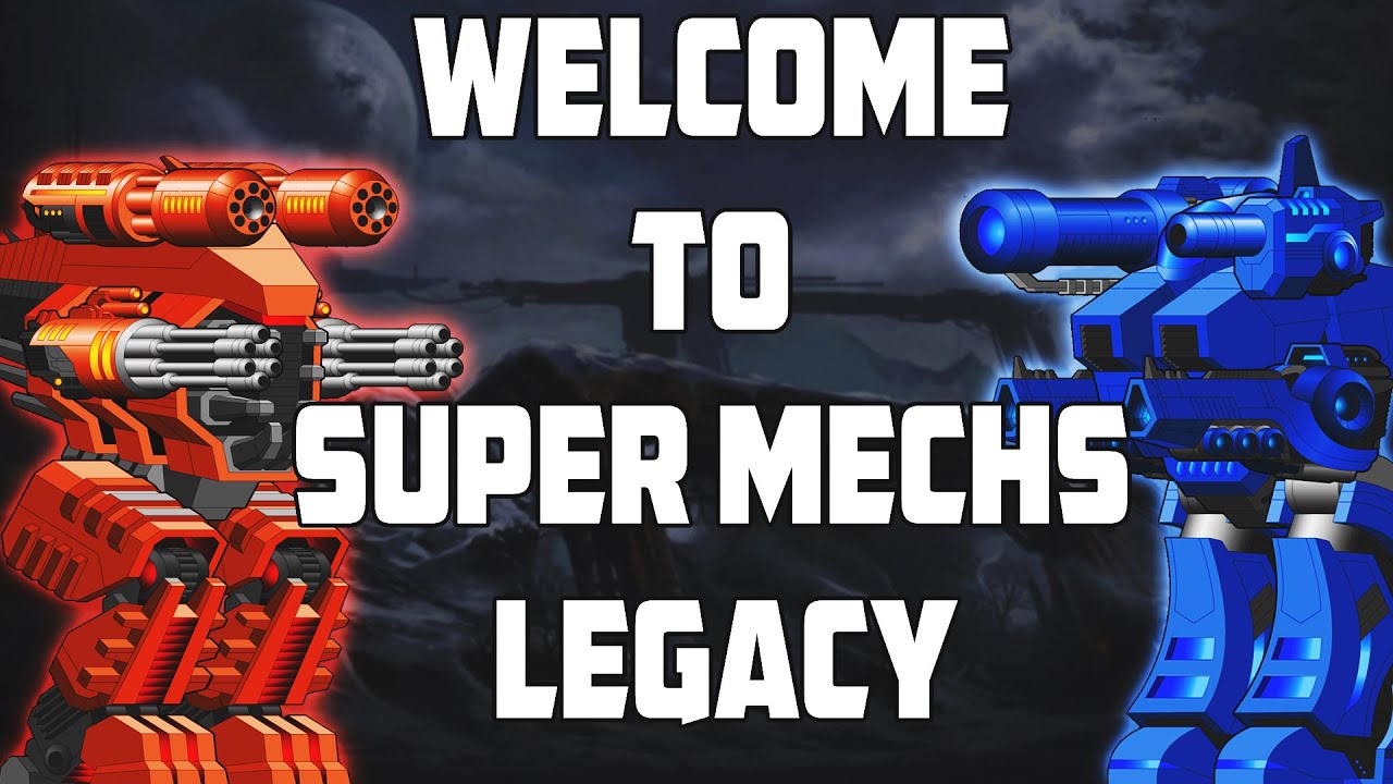 HOW TO PLAY IN SUPER MECHS LEGACY? SUPER MECHS ­ ­ ­­ ­ - YouTube