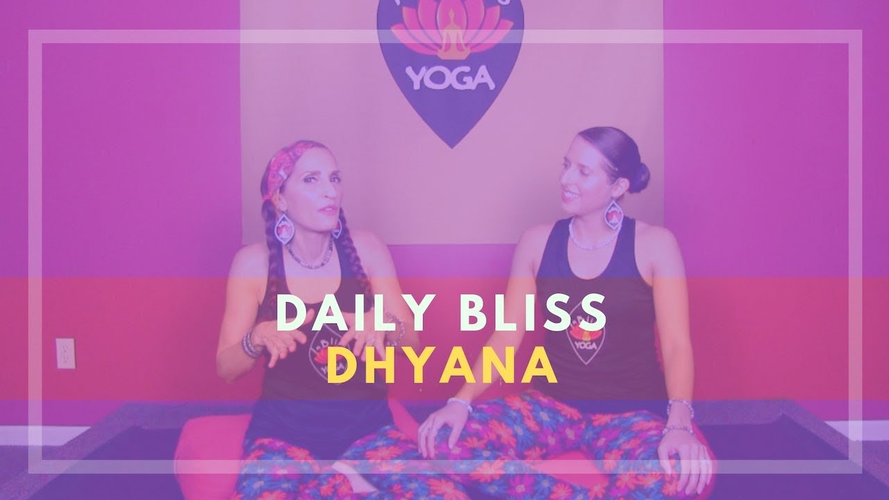 Daily Bliss- Dhyana - YouTube