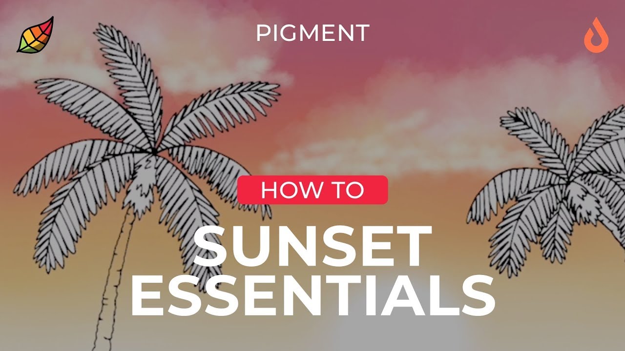 Pigment How To: Sunset Essentials | Coloring Sunset Tutorial Process ...