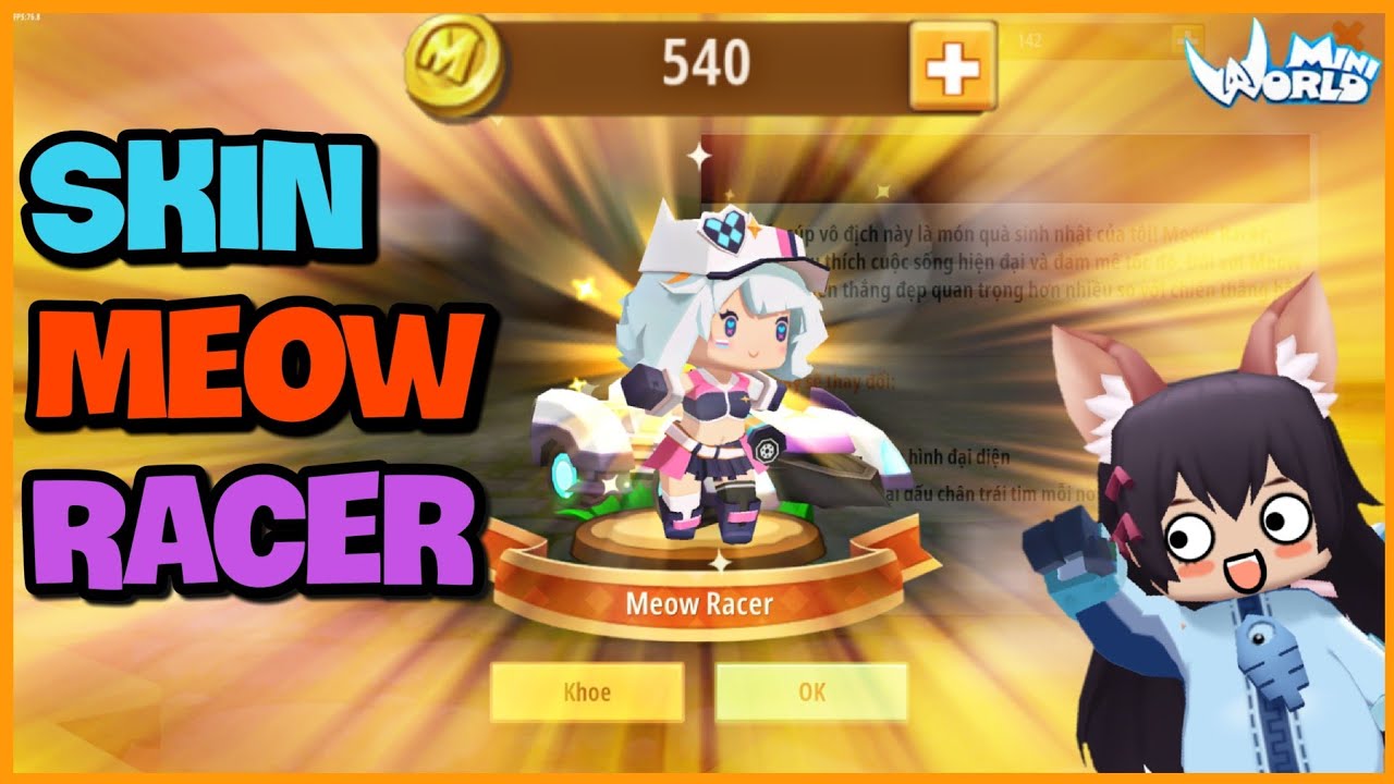 Mini World: Trang phục Meow Racer trong phiên bản mới nhất có gì đặc ...