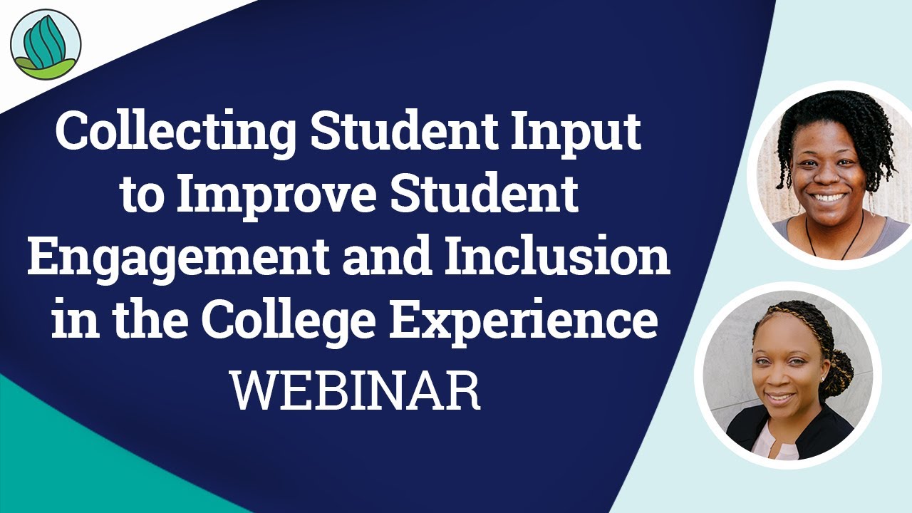 Collecting Student Input to Improve Student Engagement and Inclusion in ...