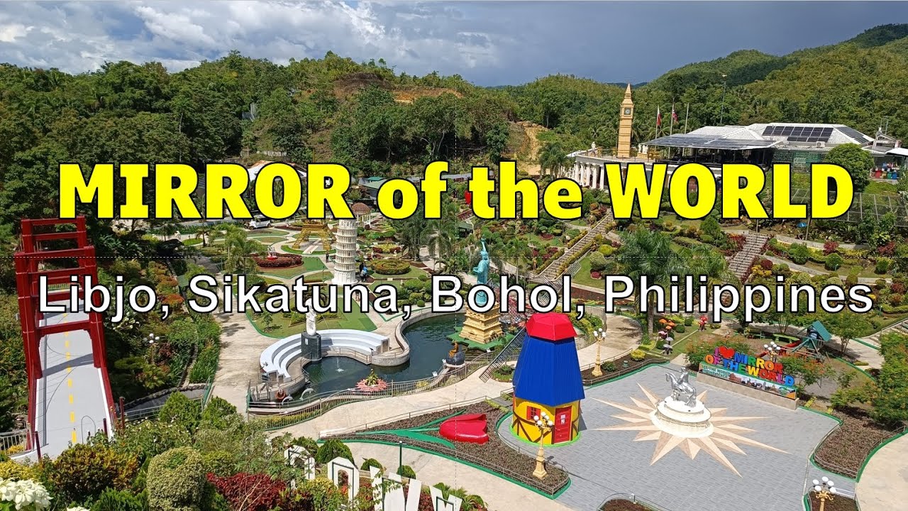 Mirror of the World in Sikatuna - YouTube