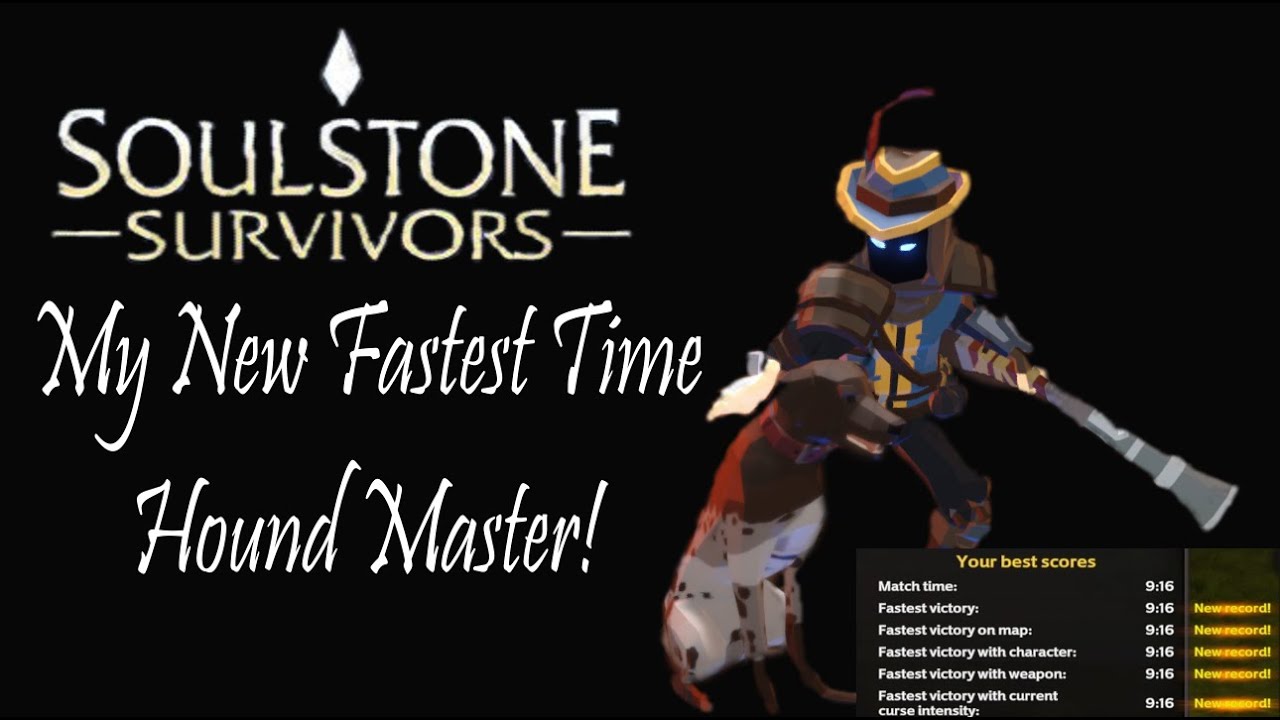 Must See Hound Master Run! (Setting Records) | Soulstone Survivors ...