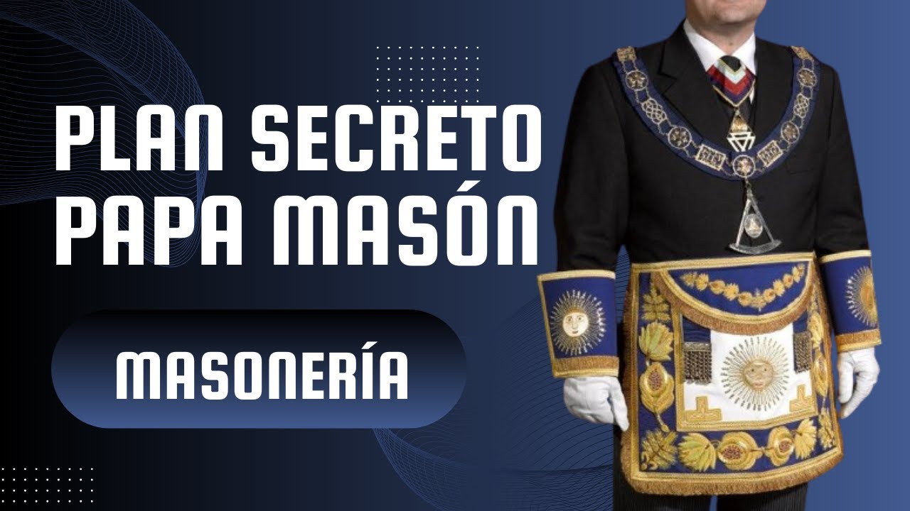 El plan secreto de la Masoneria es poner un Papa Masón y transformar la ...