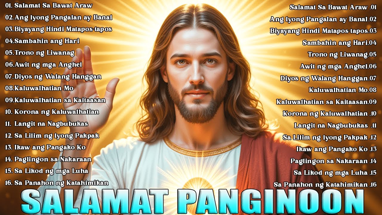 BEST TAGALOG JESUS SONGS | Kay Buti-Buti Mo, Panginoon 🙏 | Morning ...