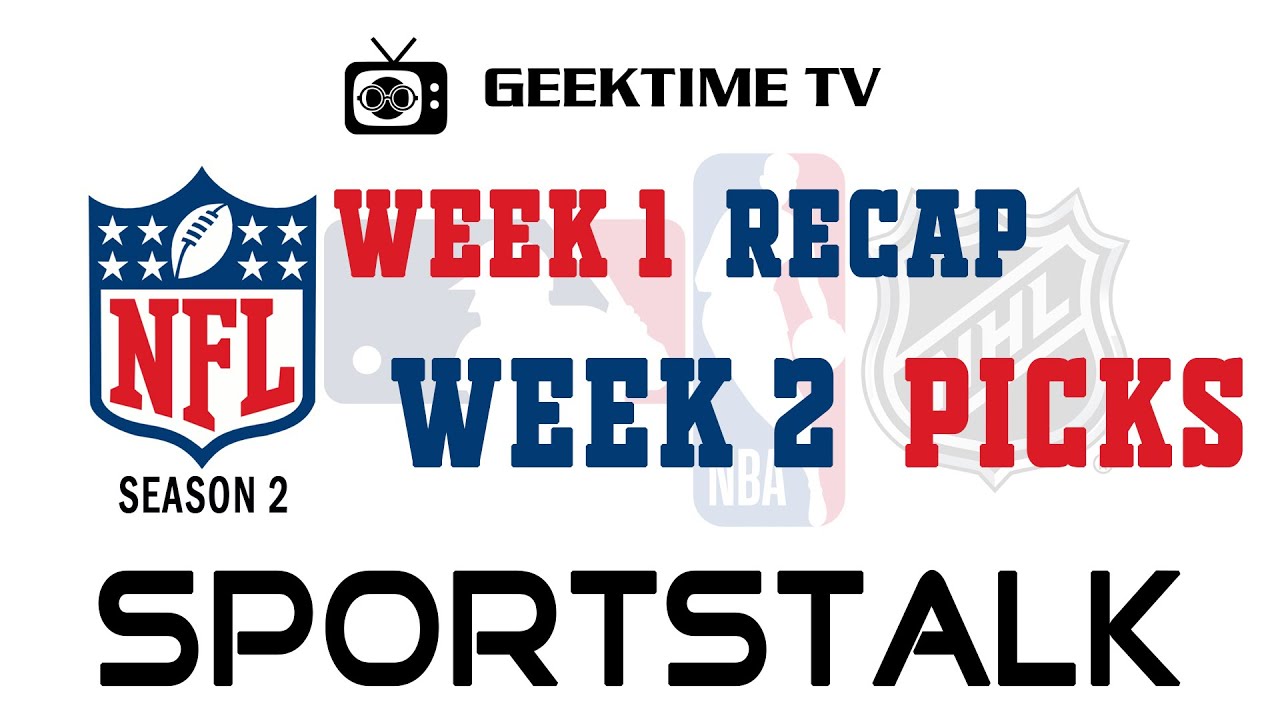 2021 NFL Week 1 Recap & Week 2 Picks Show - YouTube