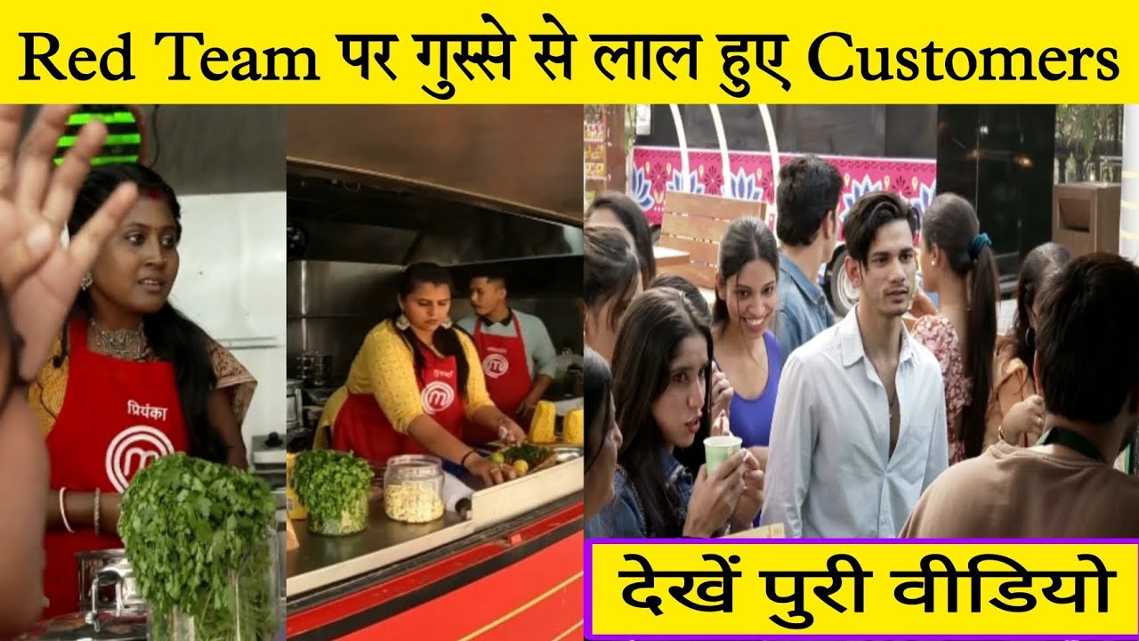 MasterChef India | Food Truck Challenge Red Team | MasterChef India ...