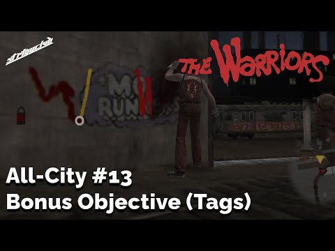The Warriors - Mission #13 All-City - Bonus Objective (Tags)