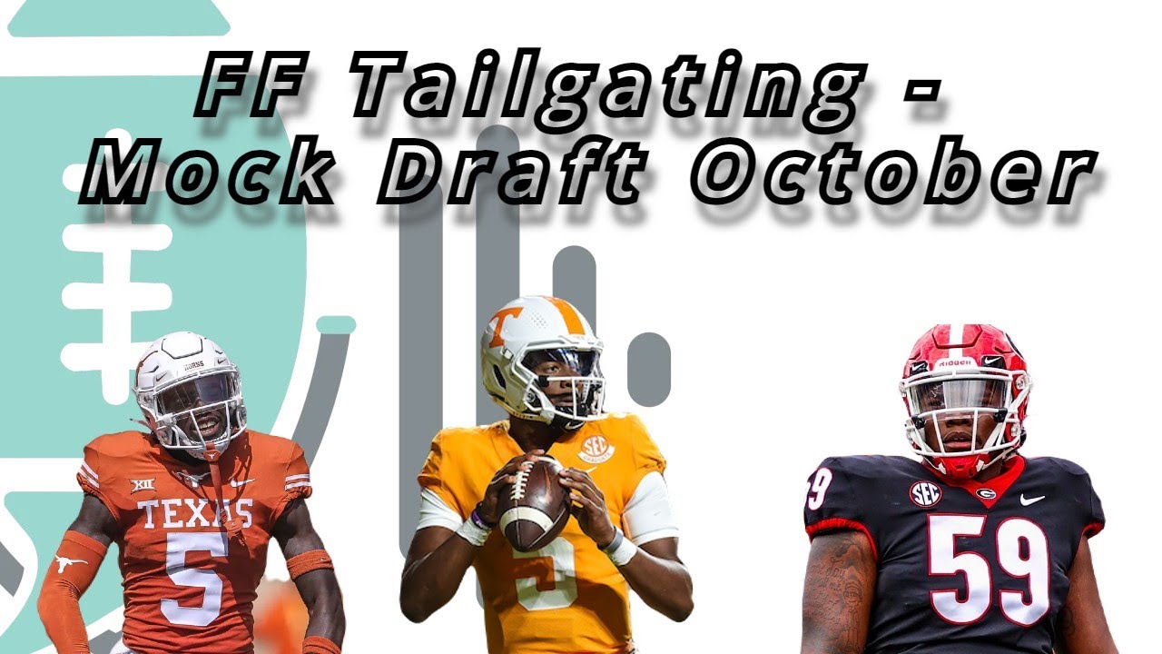 s05e14 - FF Tailgating - Mock Draft October 1-16 - YouTube