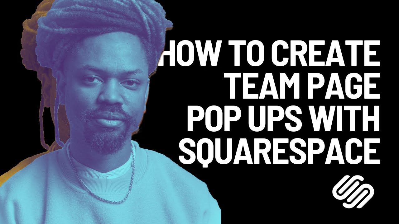 Creating a Pop up for Your Team Page on Squarespace - YouTube