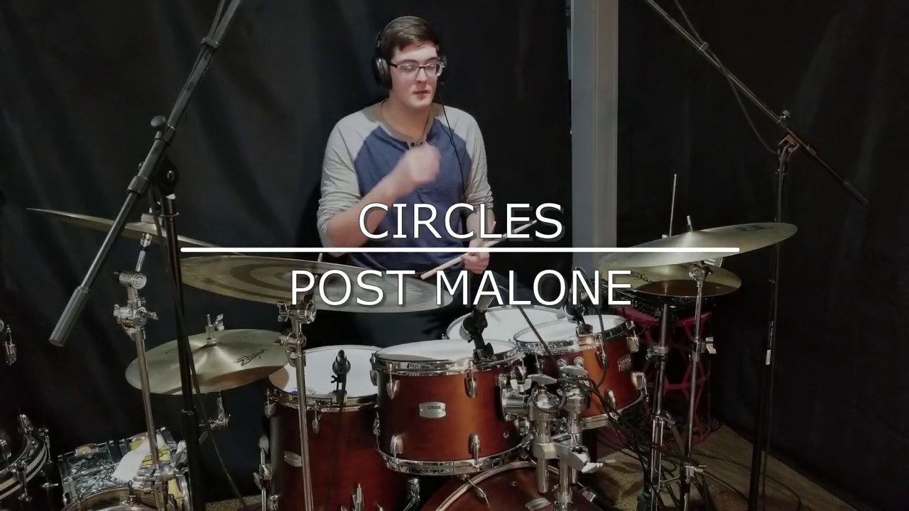 Circles Post Malone Drum Cover Youtube 4444