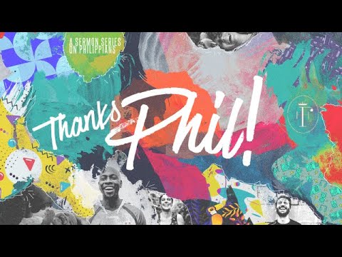 Thanks Phil(ippians)! Series: This is the way - YouTube