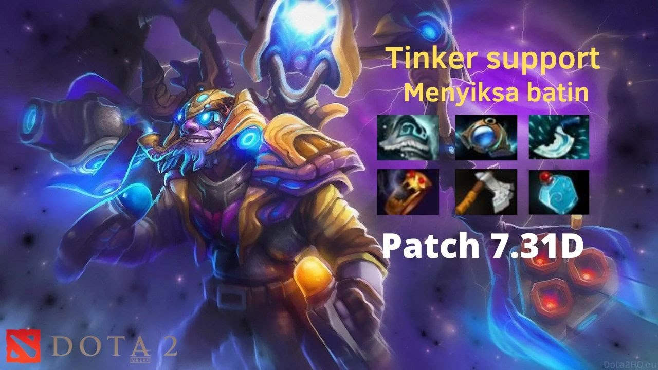 Main Normal match coba hero Tinker support Tak terduga....patch 7.31D ...