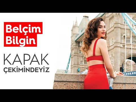 BELÇİM BİLGİN  |  LONDRA  |  Alem