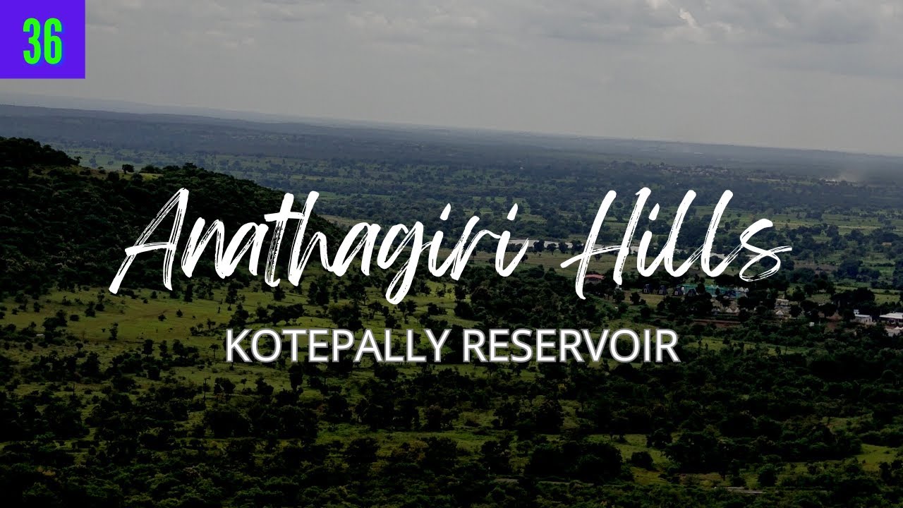 Ananthagiri Hills | Kotepally Reservoir | Vlog #36 | Ravi Travel Vlogs ...