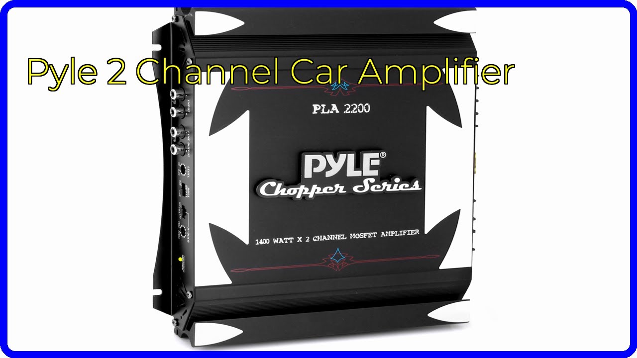 REVIEW (2026): Pyle 2 Channel Car Amplifier. ESSENTIAL details. - YouTube