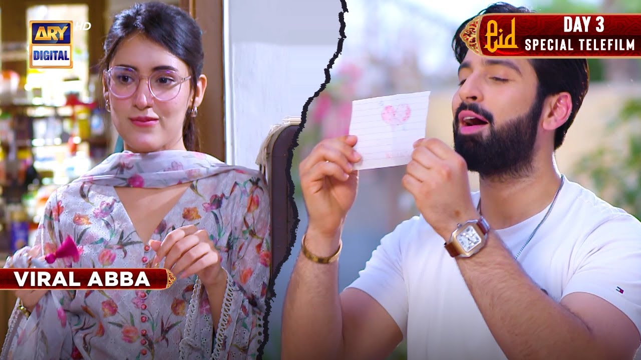Viral Abba | Eid Day 3 Special Telefilm | | Promo | Muneeb Butt | Sahar Hashmi | ARY Digital ...