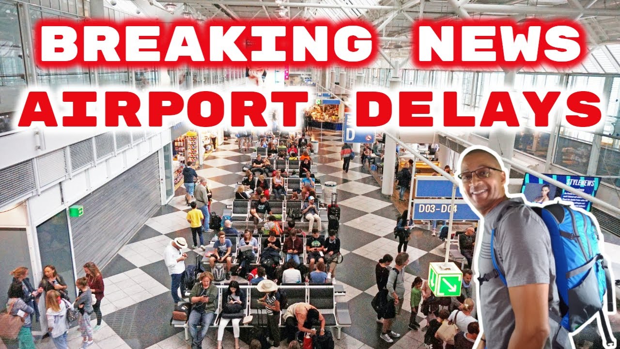 BREAKING NEWS FOR AIR TRAVELERS IN THE US - US FLIGHT DELAYS - YouTube