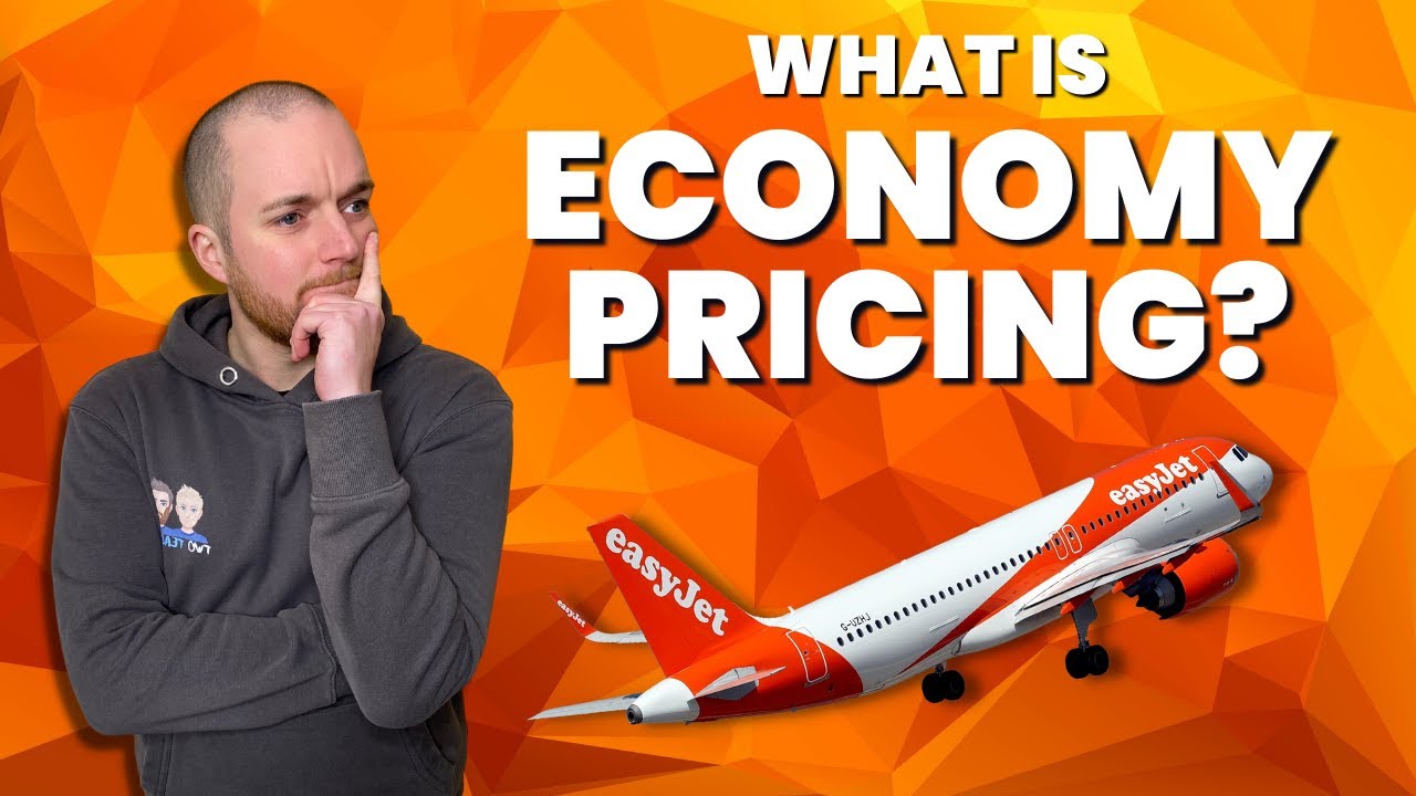 Economy Pricing | How easyJet Uses an Economy Pricing Strategy - YouTube