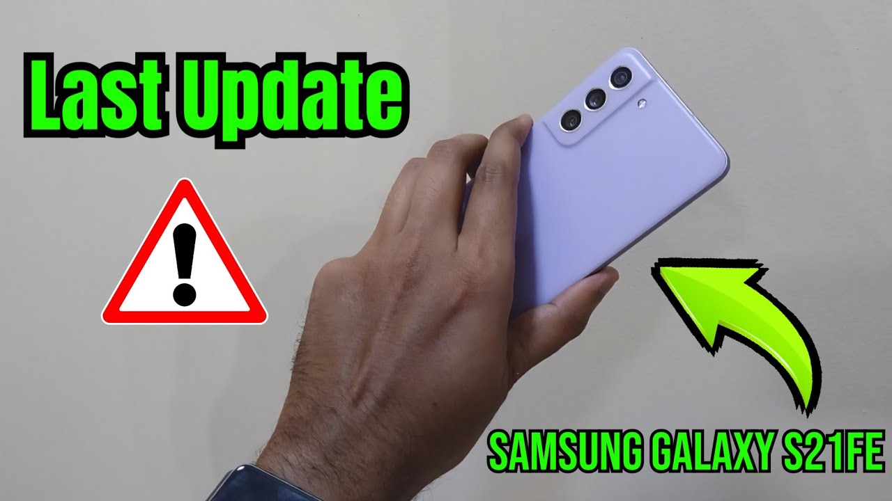 Samsung Galaxy S21 FE - The Last Update - Screen Line Issue Fix - YouTube