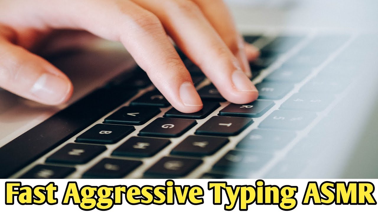 Keyboard Sound ASMR Fast And Aggressive ASMR Typing Sounds #13 - YouTube