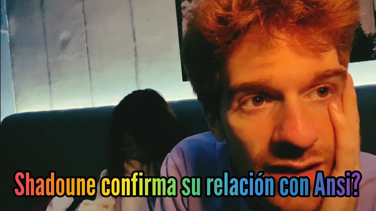 Shadoune: me preguntaron si tenía novia - YouTube