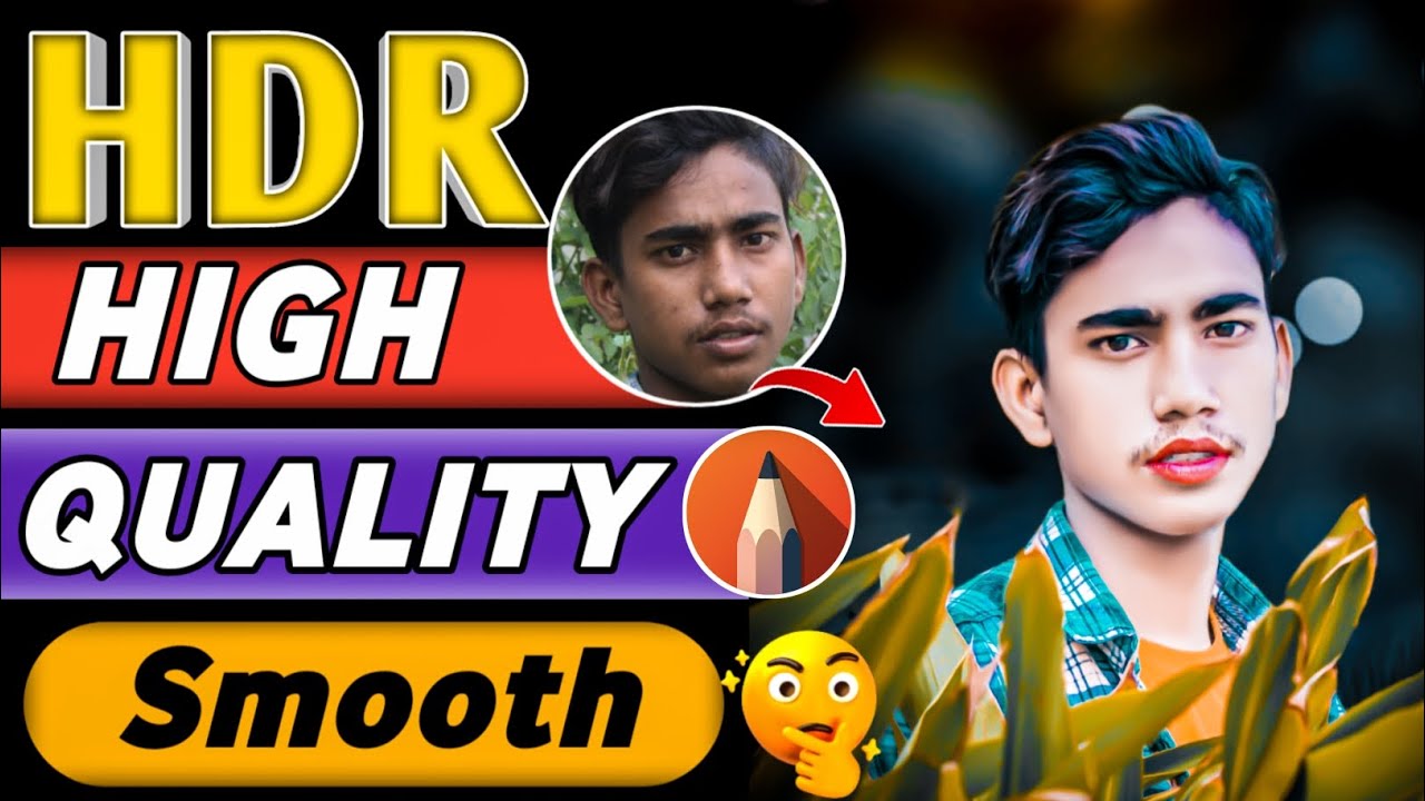 HDR Face Smooth HD Face Smooth photo Editing || Autodesk Sketchbook ...