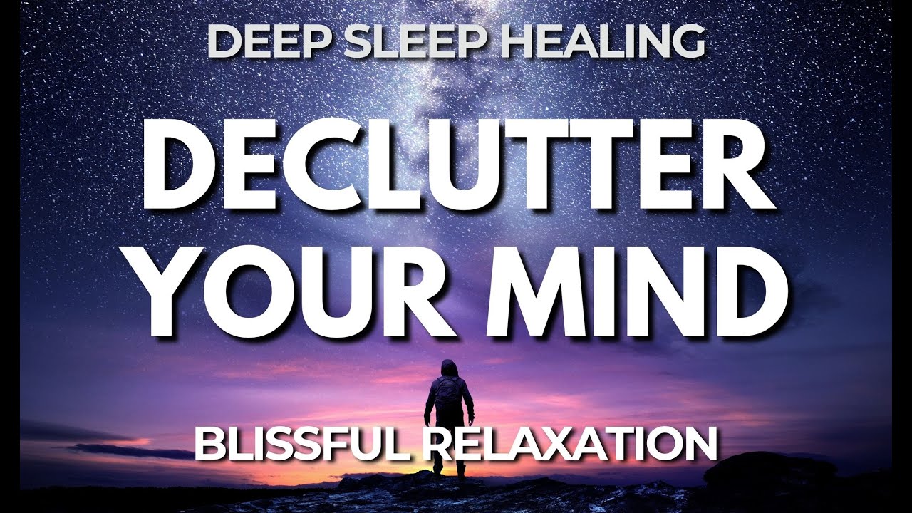 🌙 Guided Sleep HYPNOSIS Meditation | Declutter Your Mind for Healing ...