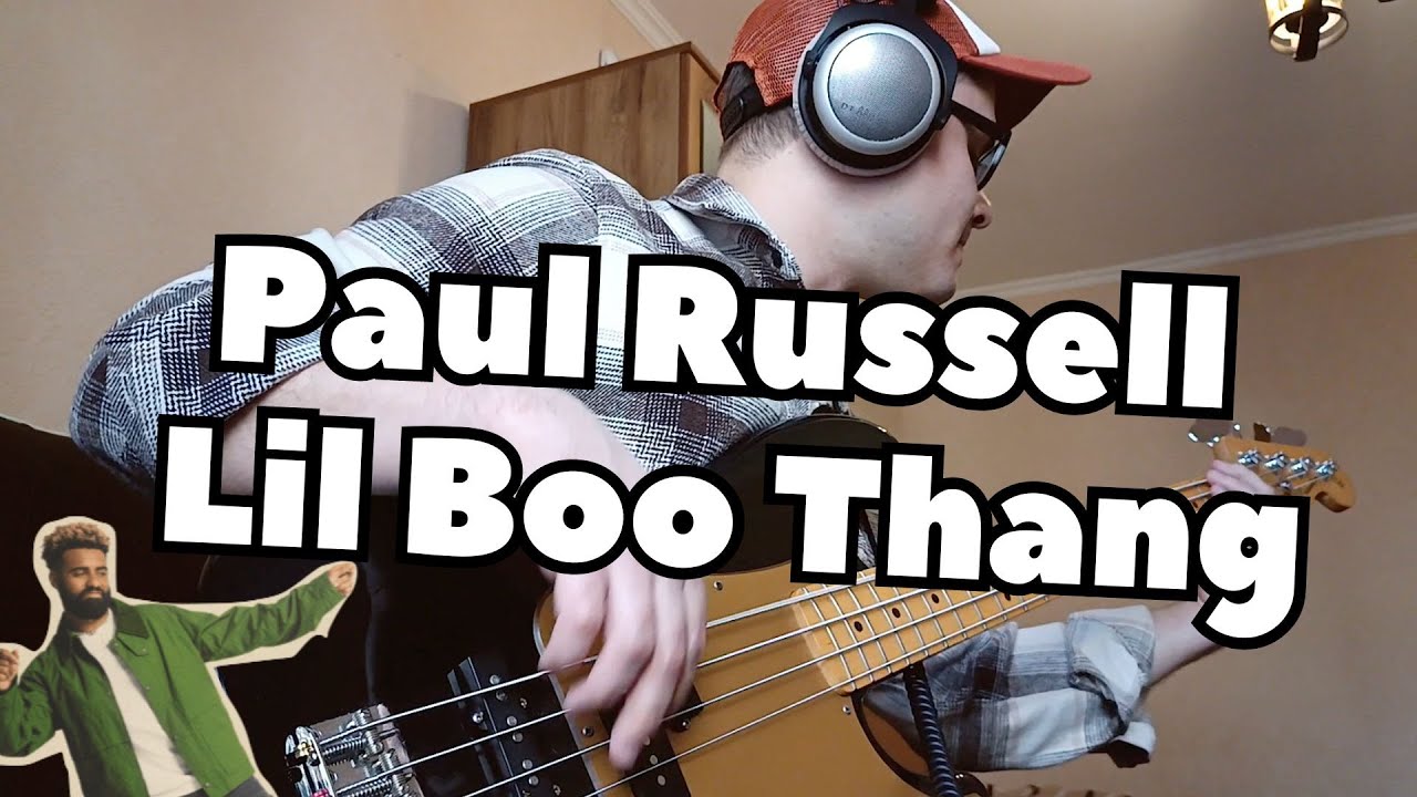 Paul Russell - Lil Boo Thang (bass cover) - YouTube