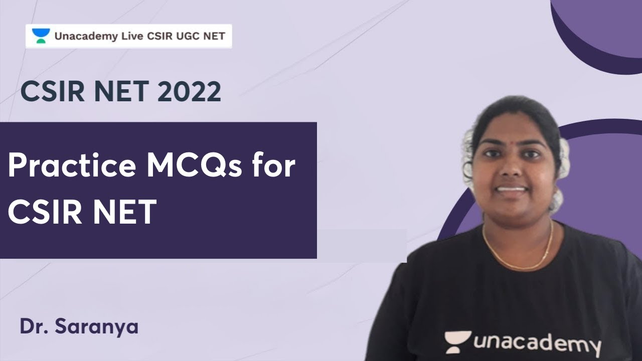 Practice MCQs for CSIR NET | CSIR NET LIFESCIENCES | Saranya V | CSIR ...