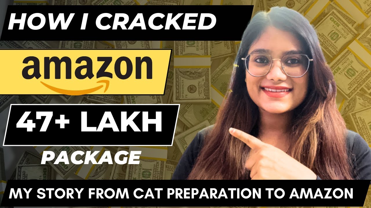 IIM MUMBAI to Amazon| How I got into AMAZON | My ROLE & PACKAGE in ...