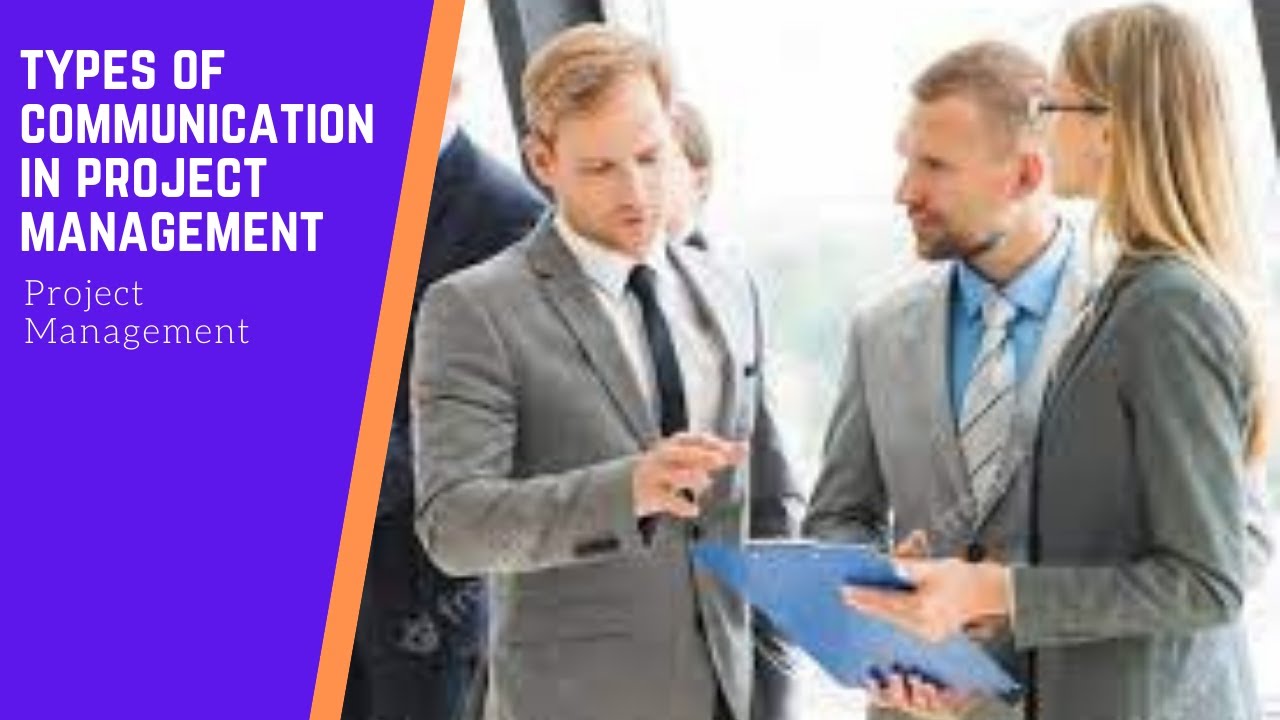 Types of Communication in Project Management - YouTube