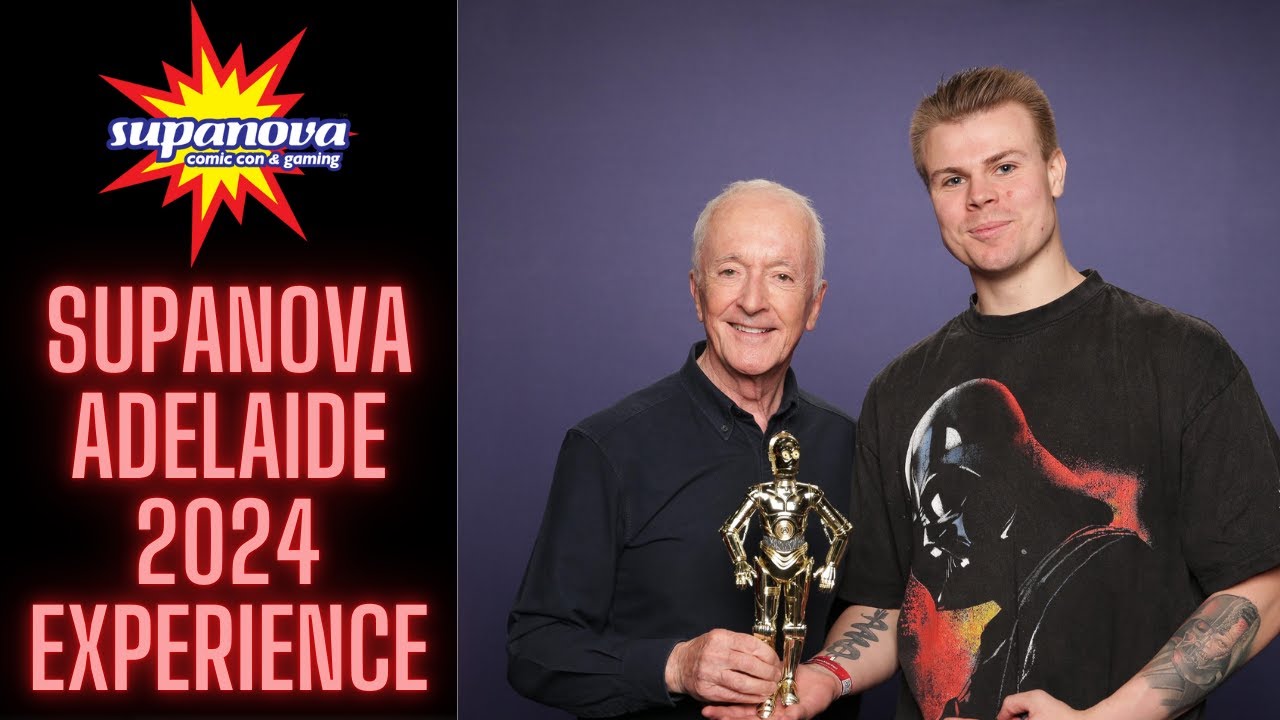 Supanova Adelaide 2024 Experience - YouTube