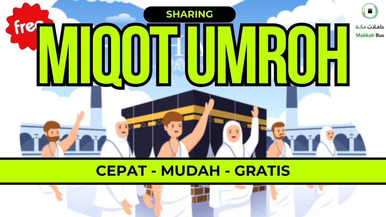 Bagaimana Cara UMROH GRATIS Cepat Mudah di Mekah - Miqot di Masjid ...