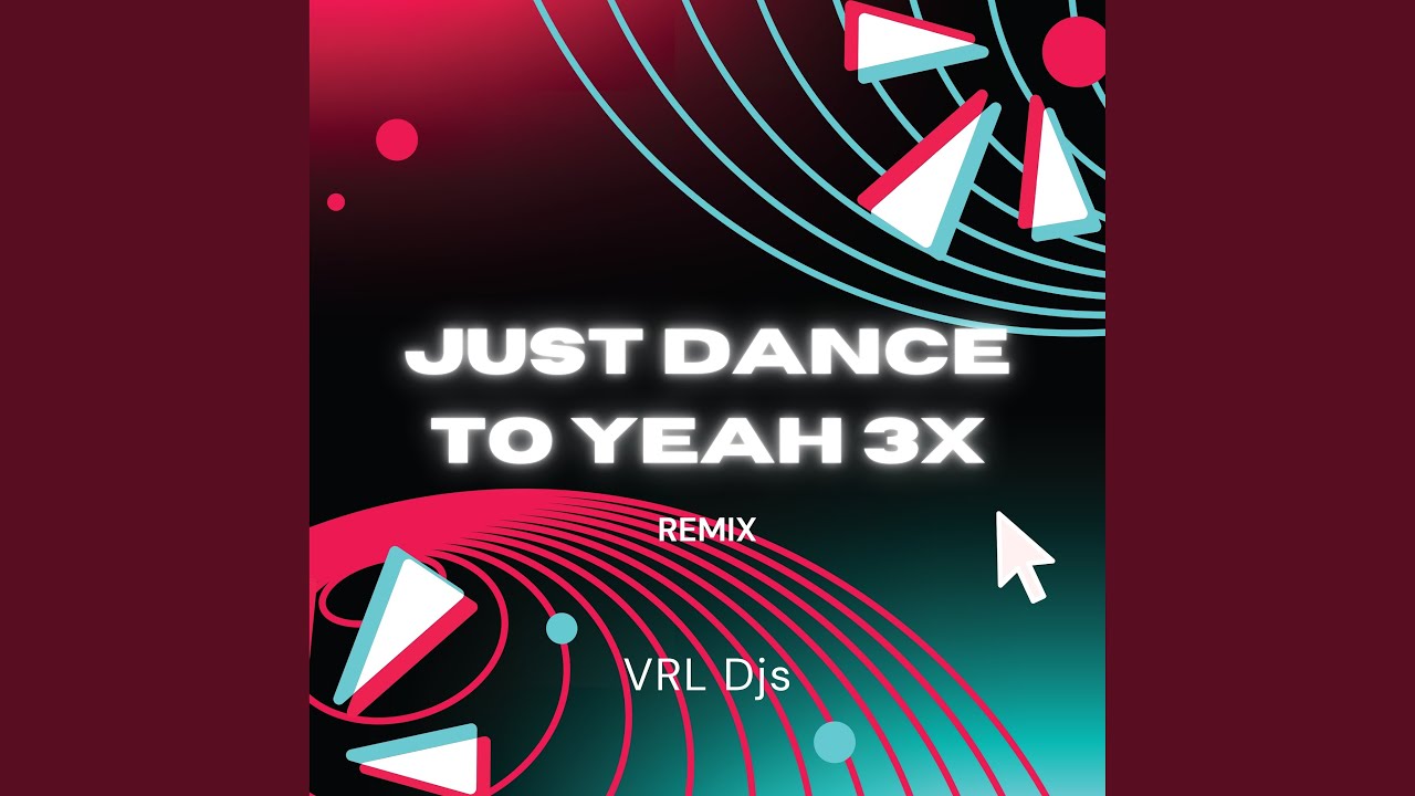 Just Dance to Yeah 3X (Remix) - YouTube