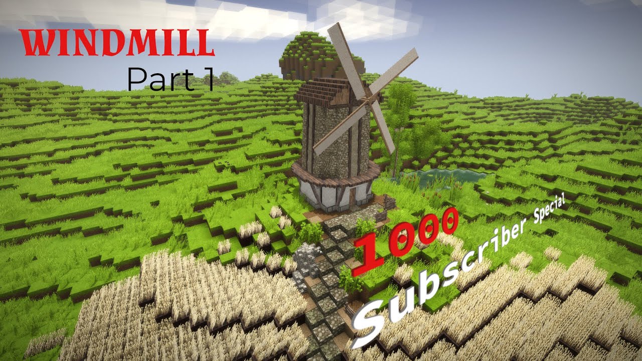 Windmill - Part 1 - YouTube