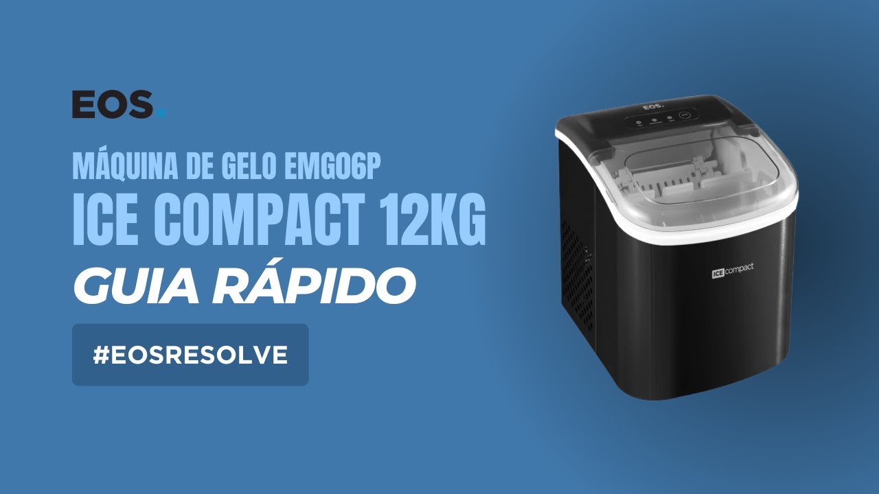 Tudo sobre a Máquina de Gelo EOS 12Kg Ice Compact EMG06: Apresentação ...